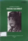 JENDERAL ANUMERTA BASUKI RACHMAT | PUSTAKA BPK XII Kalimantan Barat
