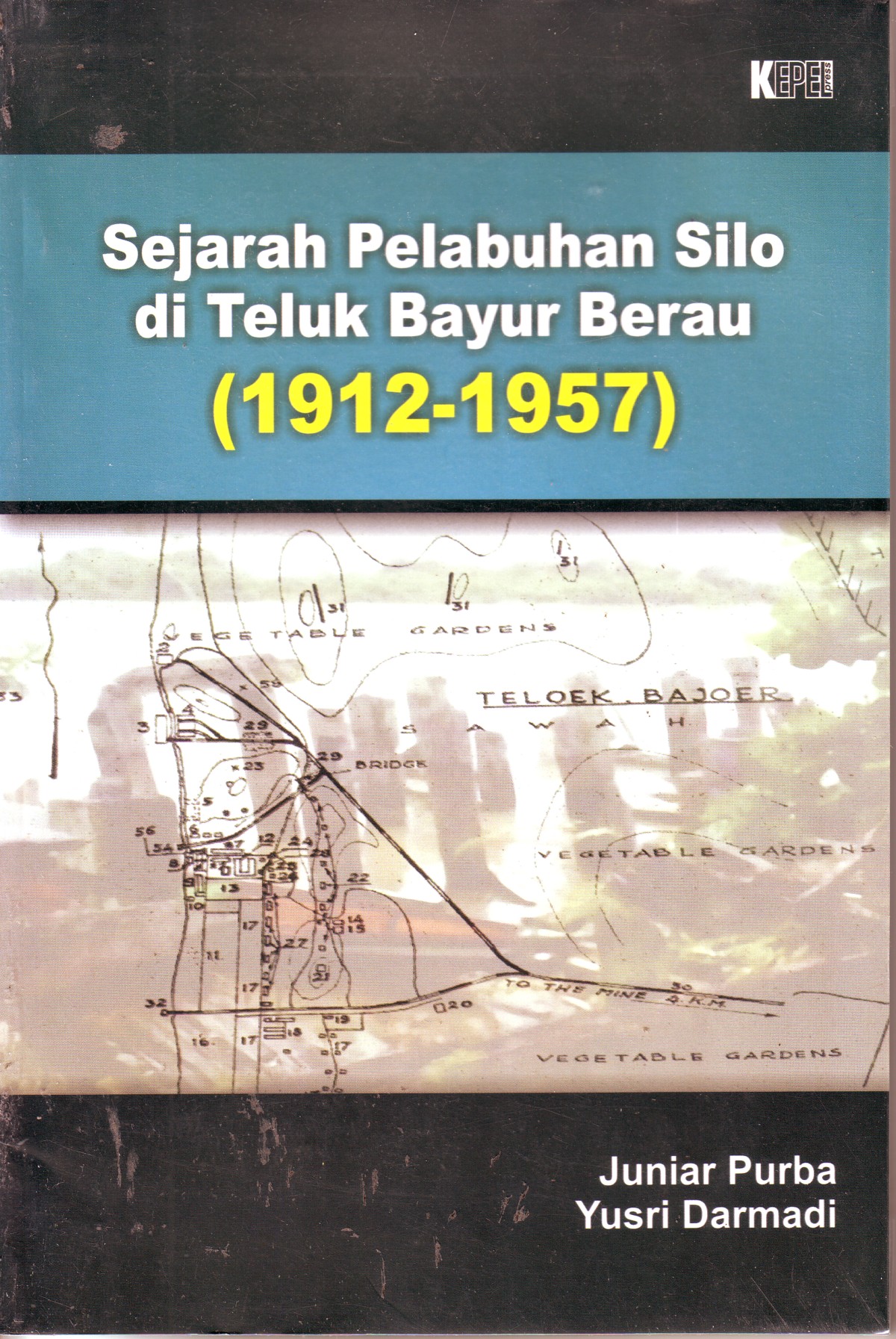 SEJARAH PELABUHAN SILO DI TELUK BAYUR BERAU (1912-1957) | PUSTAKA BPK ...