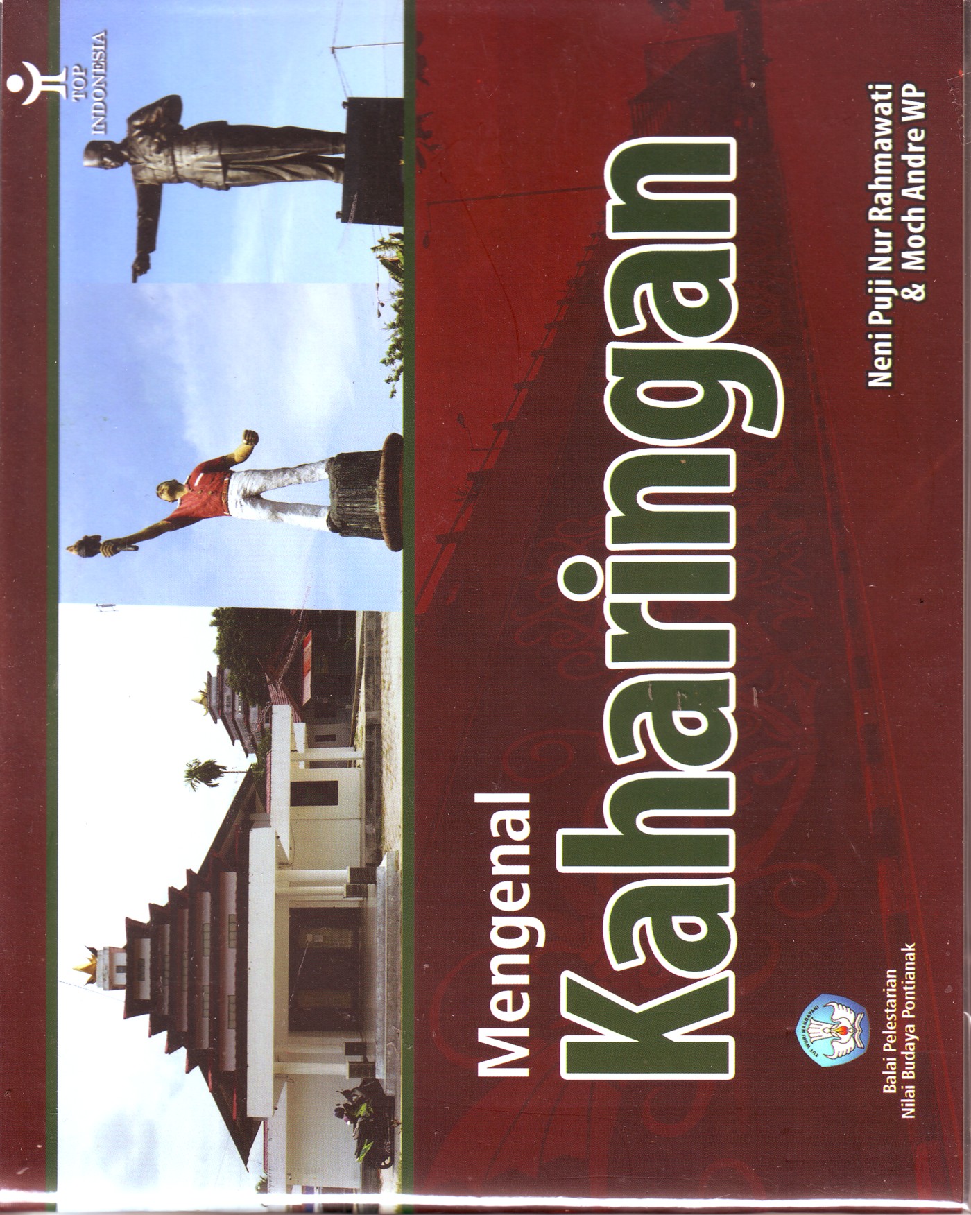 MENGENAL KAHARINGAN | PUSTAKA BPK XII Kalimantan Barat