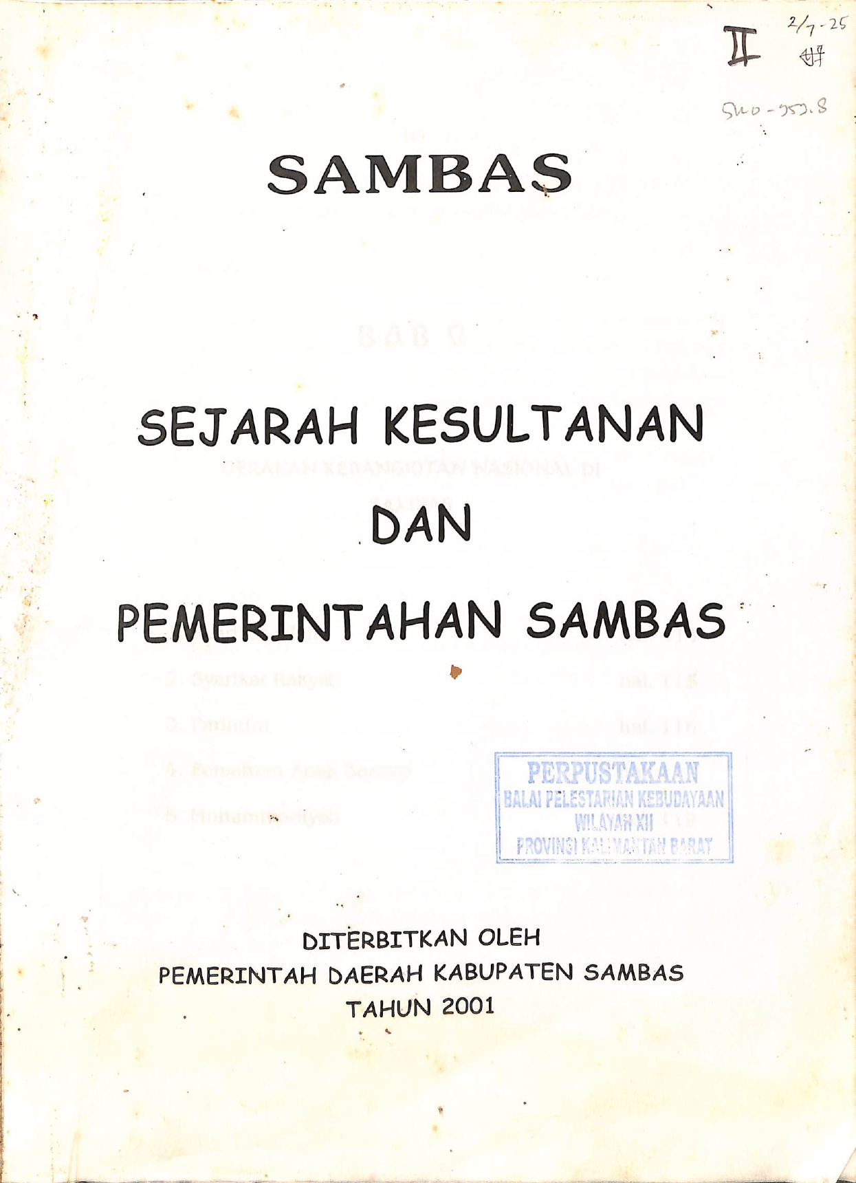 SAMBAS SEJARAH KESULTANAN DAN PEMERINTAHAN SAMBAS | PUSTAKA BPK XII ...